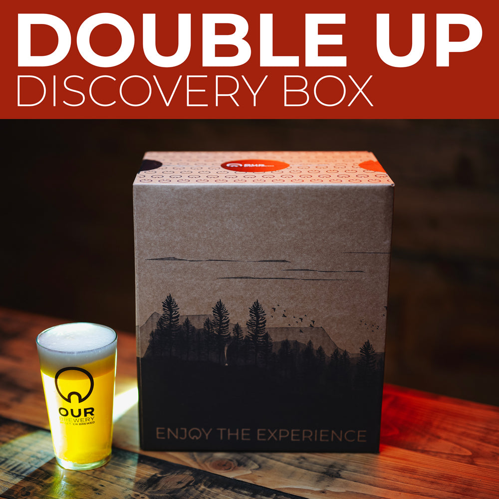 Our Brewery - Double Up Discovery Box – Get Er Poured